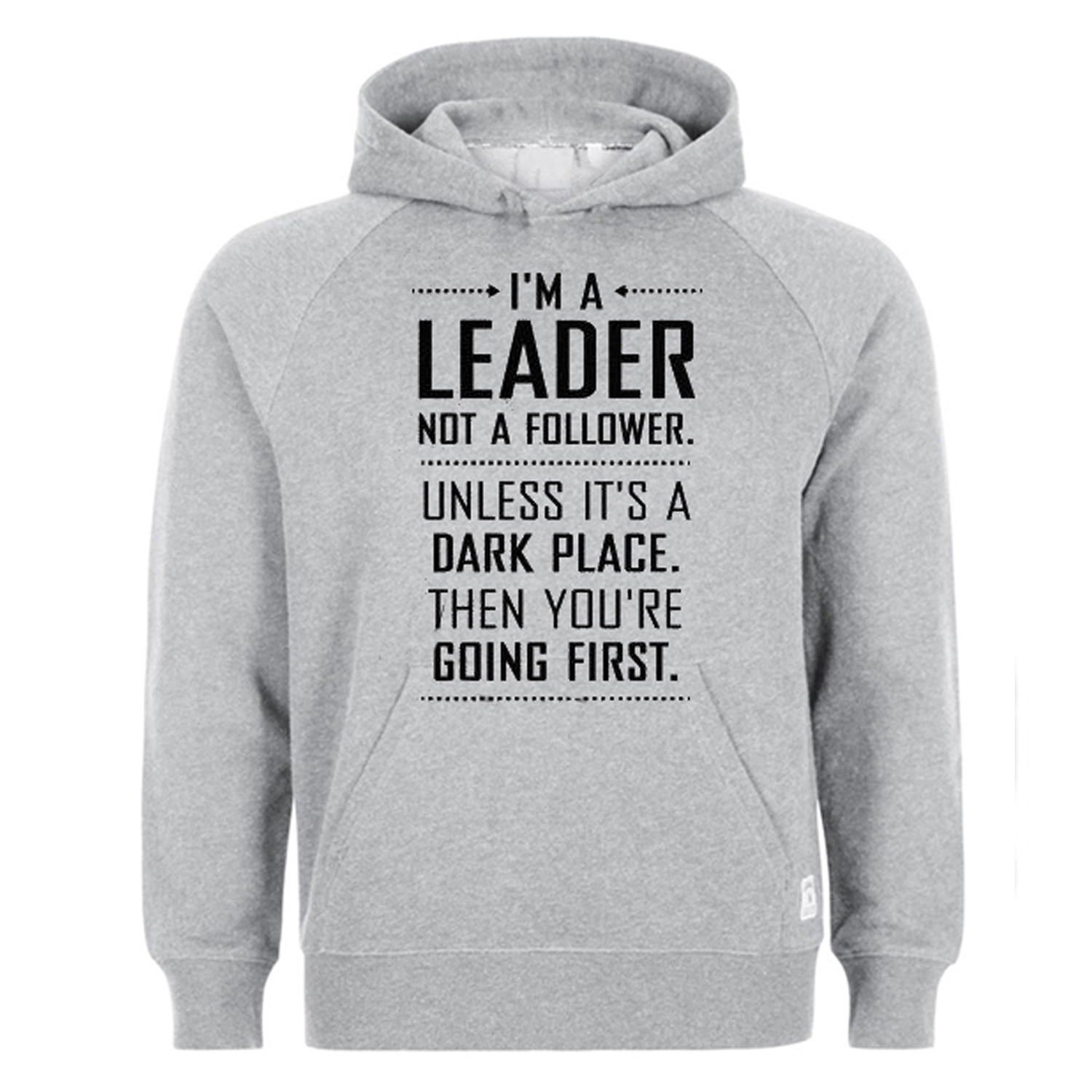 Im A Leader Not A Follower Hoodie (Oztmu) - ozcloth